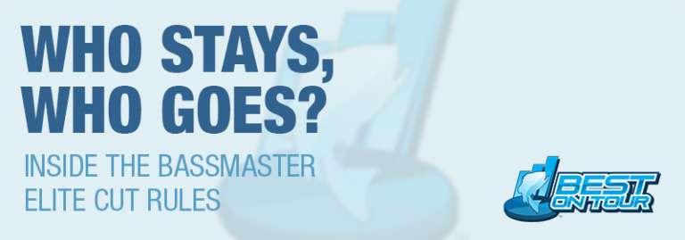Who Stays, Who Goes? Inside the Bassmaster Elite Cut Rules | Best On Tour